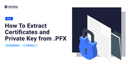 How To Extract Certificates and Private Key from .PFX file · NetShop ISP