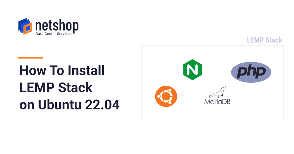 How To Install Nginx Mysql Php On Ubuntu 2204 Lemp · Netshop Isp 