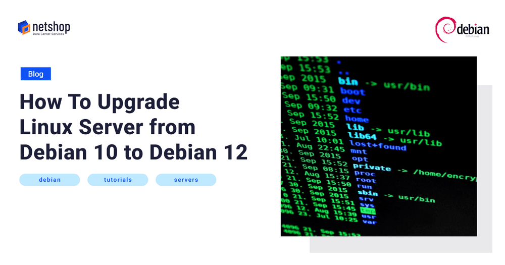 How To Upgrade Server from Debian 10 (Buster) to Debian 12 (Bookworm) · NetShop ISP